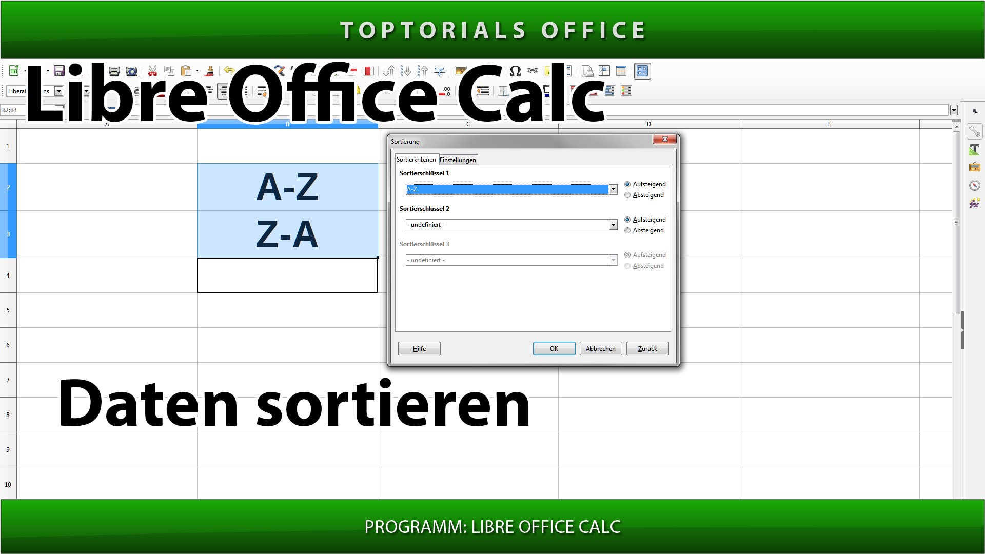 Richtiges Sortieren In LibreOffice Calc TOPTORIALS
