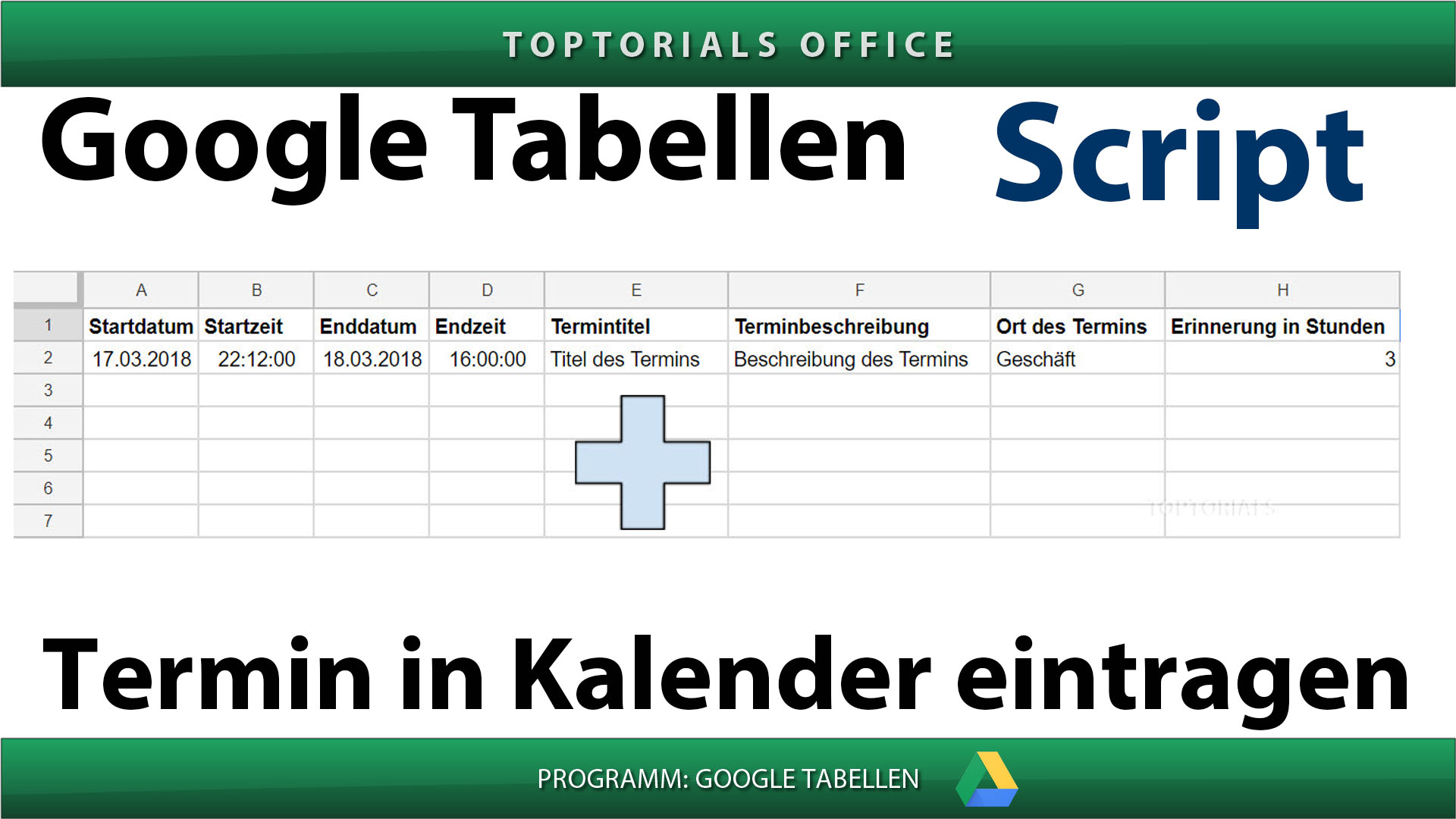 Google Tabellen Script: Termin in Google Kalender eintragen (Event ...