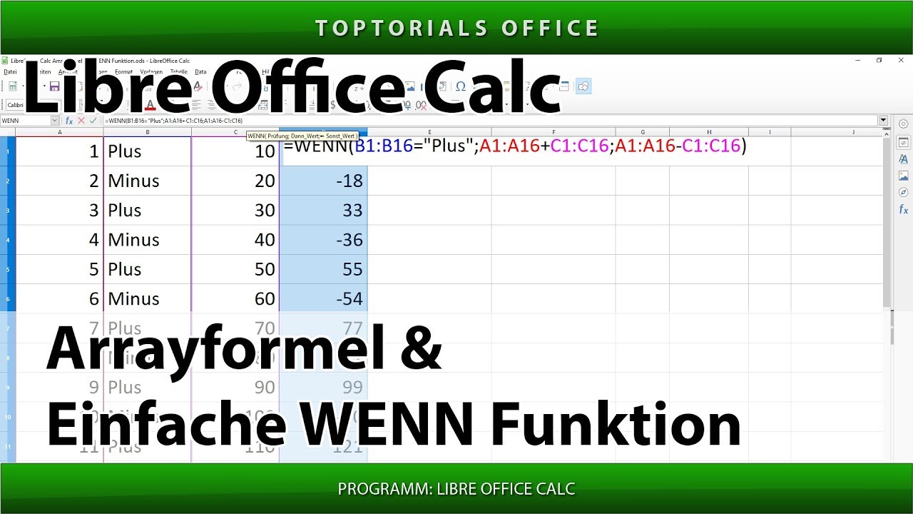 Arrayformel mit einfacher WENN Funktion in LibreOffice Calc - TOPTORIALS